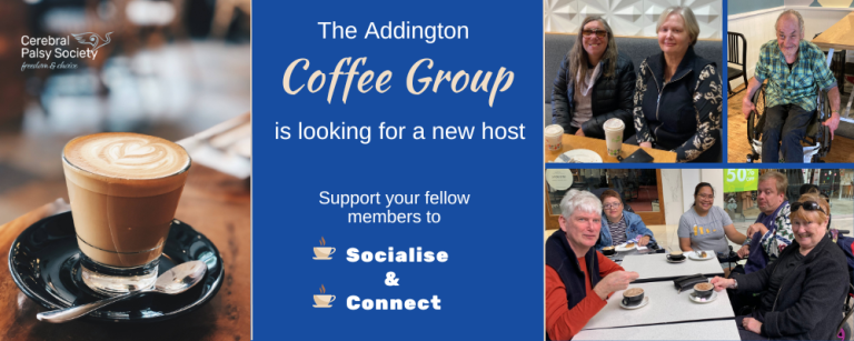 Addington Coffee Group is on the lookout for a host - Cerebral Palsy ...